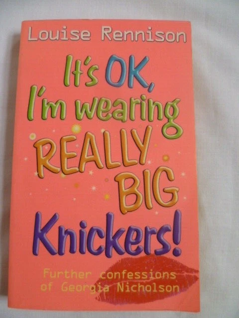 IT'S OK, I'M Wearing Really Big Knickers by Louise Rennison (Paperback ...