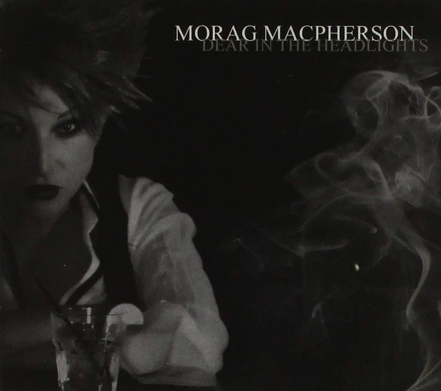MORAG MACPHERSON DEAR In The Headlights (CD) EUR 14,42 - PicClick FR