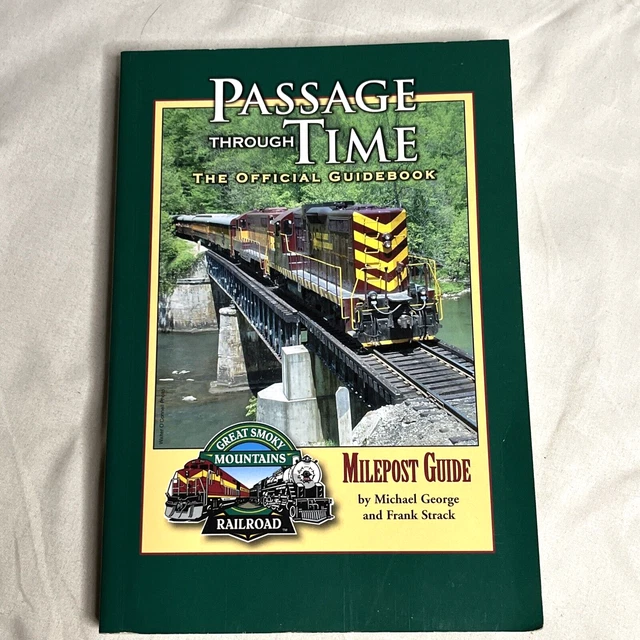 GREAT SMOKY MOUNTAINS Railroad Guidebook Passage Through Time Train ...