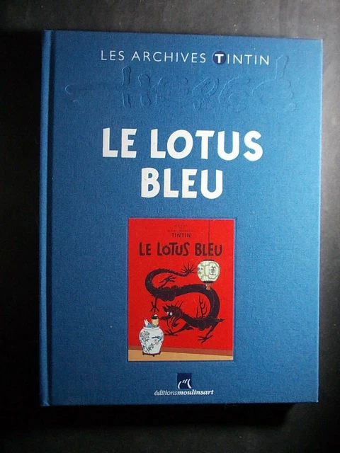 HERGE COLLECTION LES ARCHIVES TINTIN Lotus bleu toilé luxe 2010 Moulinsart TBE EUR 10,00 ...