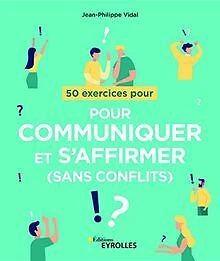 50 EXERCICES POUR communiquer et s'affirmer (sans con... | Livre | état très bon EUR 10,80 ...