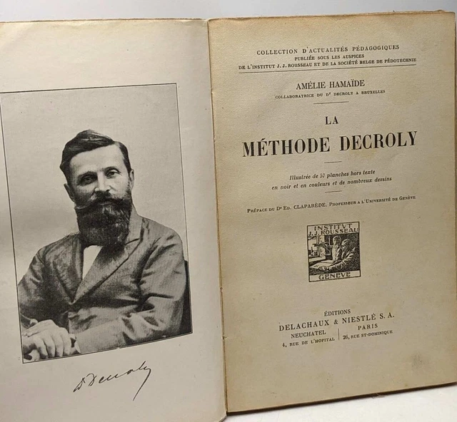 LA MÉTHODE DECROLY - préface du Dr Ed. Claparède - 57 planches | Etat ...