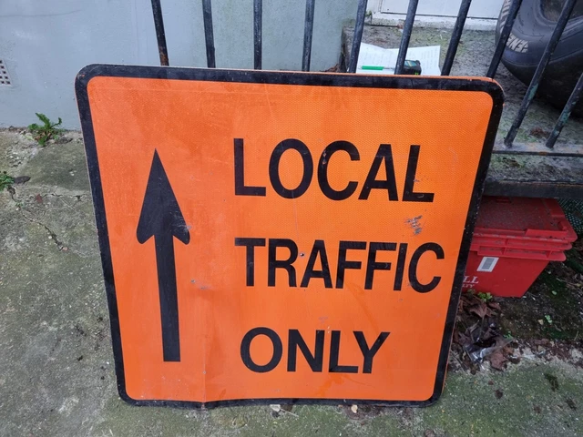RECLAIMED AMERICAN METAL Local Traffic Only Road Traffic Sign £19.50 ...