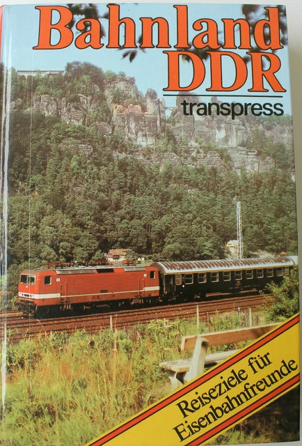 BAHNLAND DDR. REISEZIELE für Eisenbahnfreunde. Transpress Verlag EUR 8,99 - PicClick DE