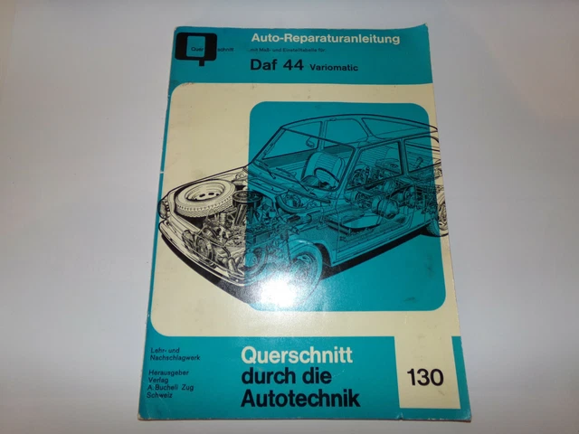 ORIGINAL REPARATURANLEITUNG AUS den 60/70 Jahren DAF 44 Variomatic 1966 ...