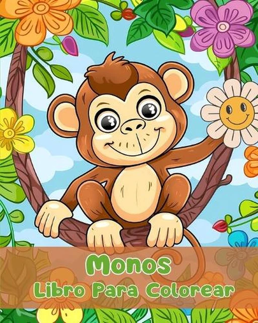 LIBRO PARA COLOREAR de Monos: P?ginas Simples Para Colorear de Monos Para Ni?os £33.32 - PicClick UK