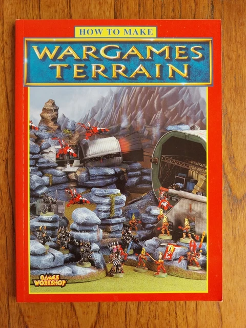HOW TO MAKE Wargames Terrain GW Citadel Miniatures Book Warhammer Wh40k ...