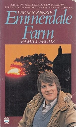 FAMILY FEUDS (EMMERDALE Farm Book 19) By Lee Mackenzie $30.03 - PicClick AU