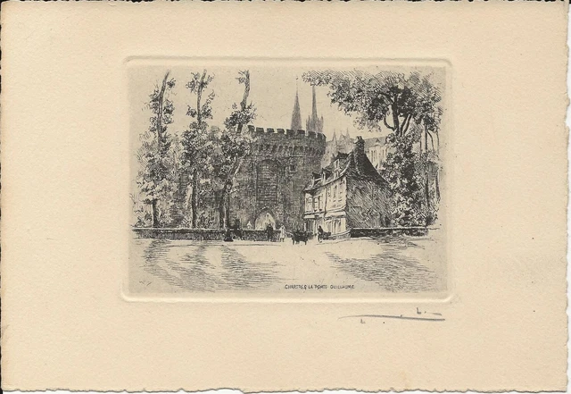 EAU FORTE SIGNÉE LEOPOLD ROBIN, CHARTRES LA PORTE GUILLAUME EUR 2,00 ...