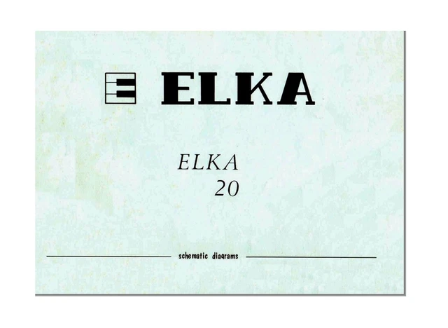 ELKA 20 SERVICE Manual repair Schematic Diagrams Schaltplan - Schema ...