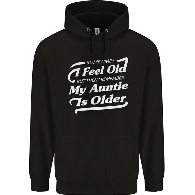 MA TANTE EST Plus Vieux 30th 40th 50th Anniversaire Enfants Capuche EUR ...