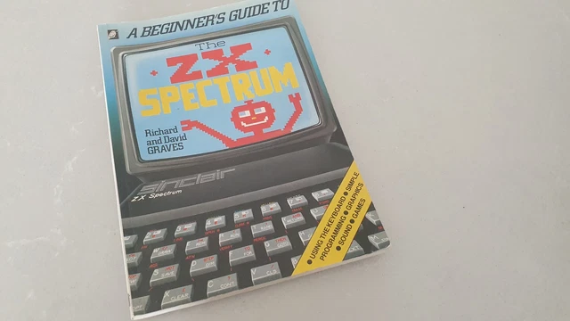 A BEGINNERS GUIDE to the ZX Spectrum Book Sinclair ZX Spectrum AC £8.55 ...