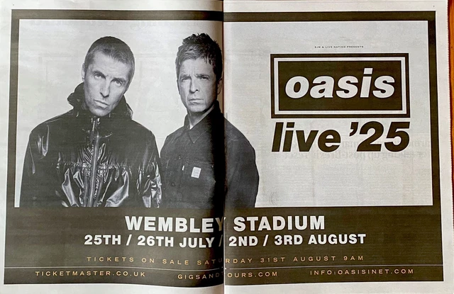 OASIS REUNION TOUR Dates Advert Wembley Live 2025 News Poster 2 Page ...