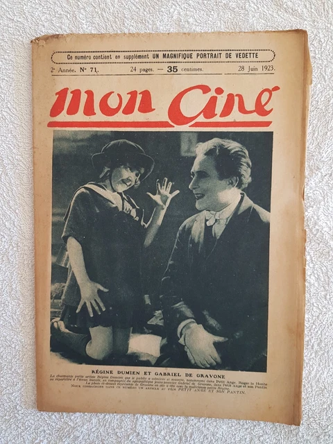 MON CINE N°71 28/6/1923 Regine Dumien Gabriel De Gravone Ralph Kellard ...