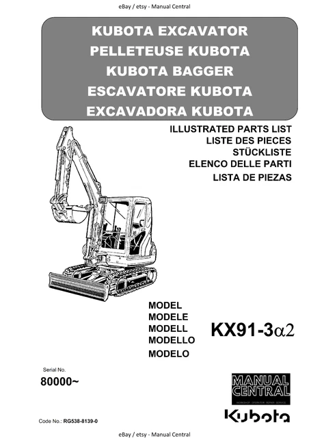 KUBOTA KX91-3A2 ILLUSTRATED PARTS MANUAL- FROM SERIAL NO 80000 £19.99 ...