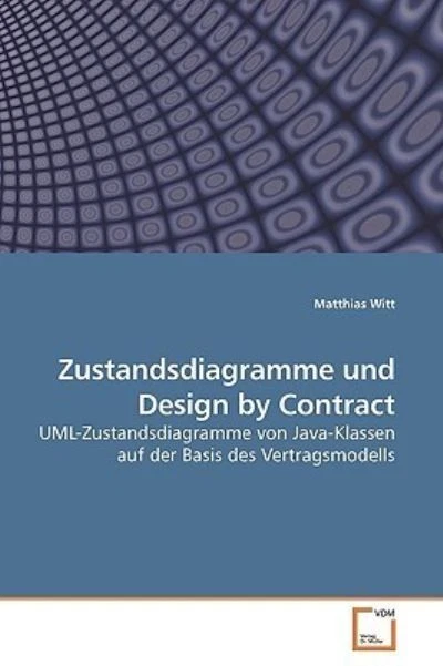 ZUSTANDSDIAGRAMME UND DESIGN by Contract: UML-Zustandsdiagramme von ...