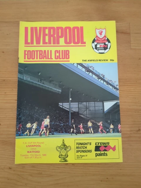 LIVERPOOL VS WATFORD 11th March 1986 FA Cup 6th Round £1.46 - PicClick UK