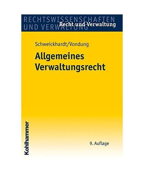 ALLGEMEINES VERWALTUNGSRECHT, RUDOLF Schweickhardt, Ute Vondung EUR 15 ...