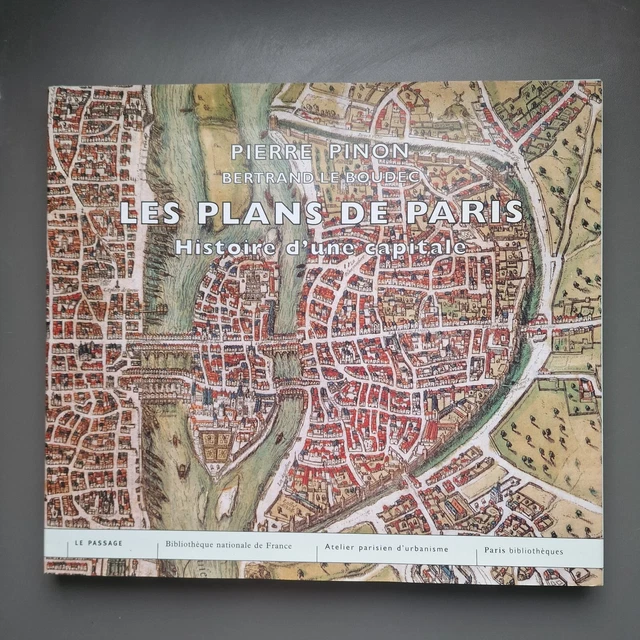 LES PLANS DE Paris - Histoire d'une capitale EUR 29,99 - PicClick FR
