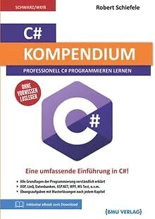 C# KOMPENDIUM: PROFESSIONELL C# Programmieren lernen ... | Livre | état ...