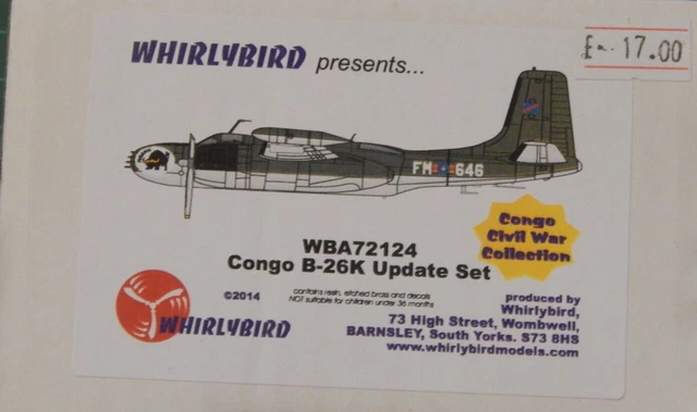 WHIRLYBIRD MODELS 1/72 Scale Wba72124 Force Aerienne Congolaise B-26K £ ...