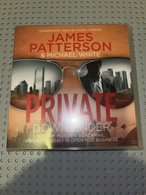 PRIVATE DOWN UNDER by Michael White, James Patterson Audio CD Brand New ...
