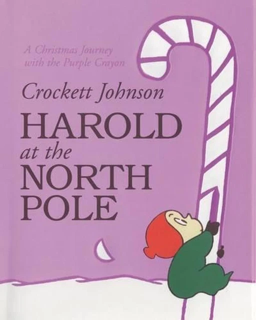 HAROLD AU PÔLE Nord : un livre de vacances de Noël pour enfants par ...
