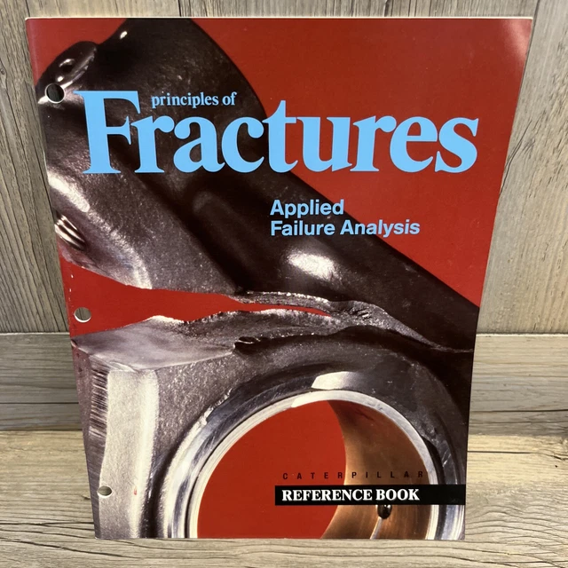 CATERPILLAR CAT APPLIED Failure Analysis Principles Of Fractures ...