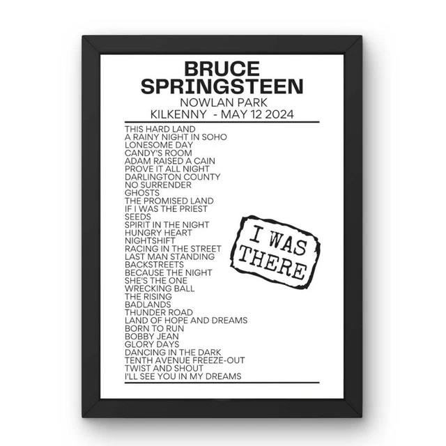BRUCE SPRINGSTEEN KILKENNY May 12 2024 Replica Setlist - I Was There ...