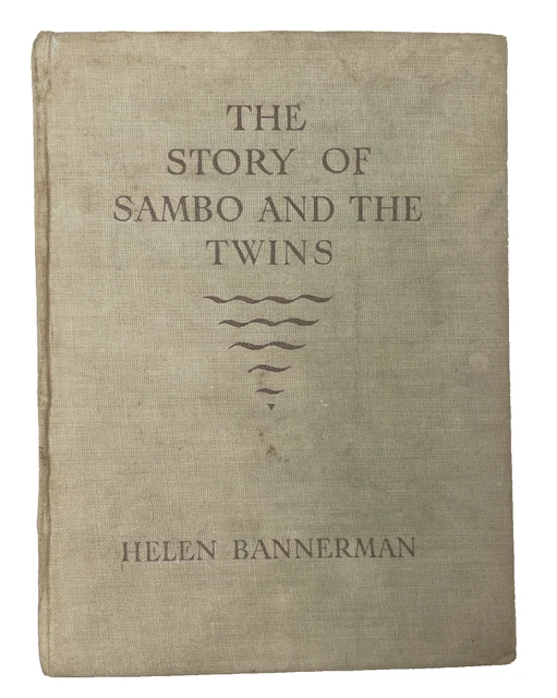 THE STORY OF Sambo and the Twins Bannerman 1930s childrens easy reading ...