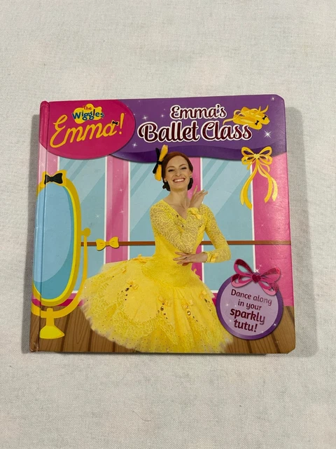 THE WIGGLES / Emma's Ballet Class / Hard Cover Book / 2017 $10.60 ...