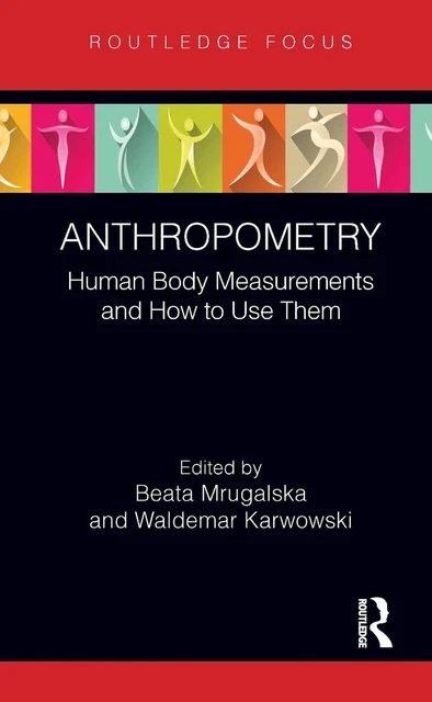ANTHROPOMETRY: HUMAN BODY Measurements and How to Use Them by Waldemar ...
