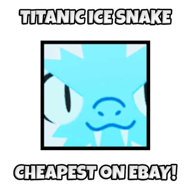 PET SIMULATOR 99 Titanic Ice Snake | Roblox | Fast Delivery £43.87 ...