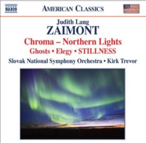 JUDITH LANG ZAI Judith Lang Zaimont: Chroma, Northern Lights, Ghosts ...