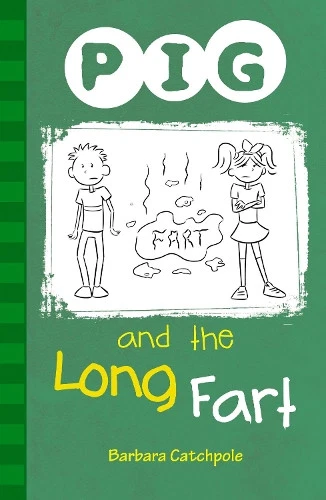 BARBARA CATCHPOLE PIG and the Long Fart (Poche) PIG EUR 12,11 - PicClick FR