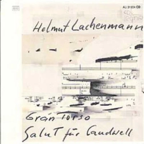 HELMUT LACHENMANN HELMUT Lachenmann: Gran Torso/Salut Für Caudwell (CD ...