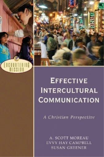 SUSAN GREENER A. Scott Moreau Ev Effective Intercultural Communication ...