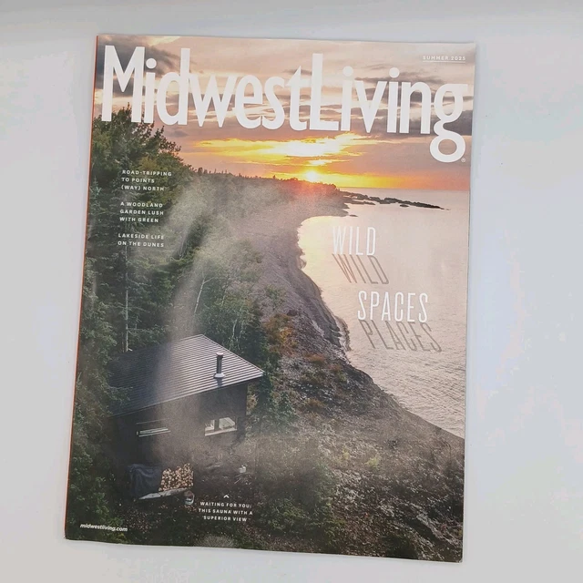 MIDWEST LIVING MAGAZINE - Summer 2025 - Wild Spaces $14.55 - PicClick CA