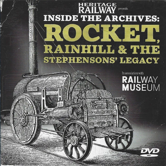 INSIDE THE ARCHIVES: Rocket, Rainhill & Stevensons' ~ Heritage Railway ...