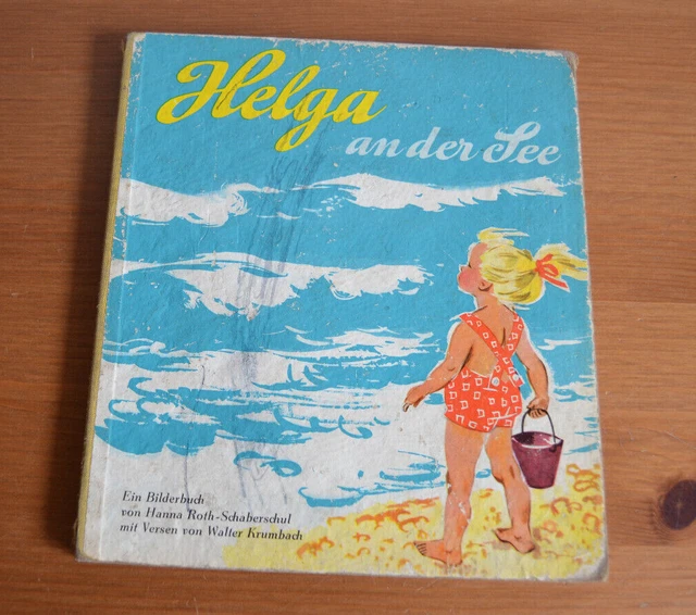 DDR KINDERBUCH PAPPBUCH Helga an der See 1. Auflage Roth-Schaberschul ...