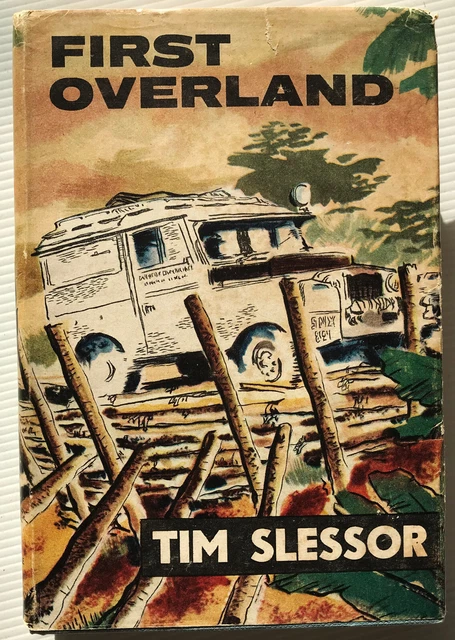 FIRST OVERLAND TIM Slessor 1957 Oxford & Cambridge Far Eastern ...