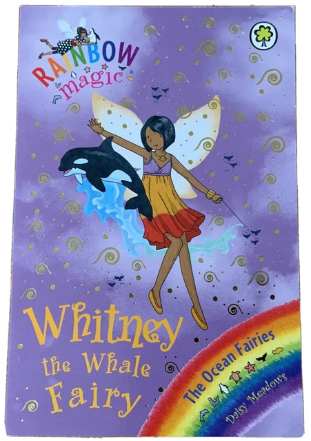 RAINBOW MAGIC WHITNEY The Whale Fairy (book Number 90) First Published ...