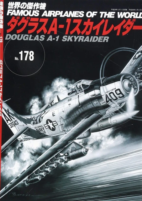 FAMOUS AIRPLANES OF the World No.178 Douglas A-1 Skyraider Japanese ...