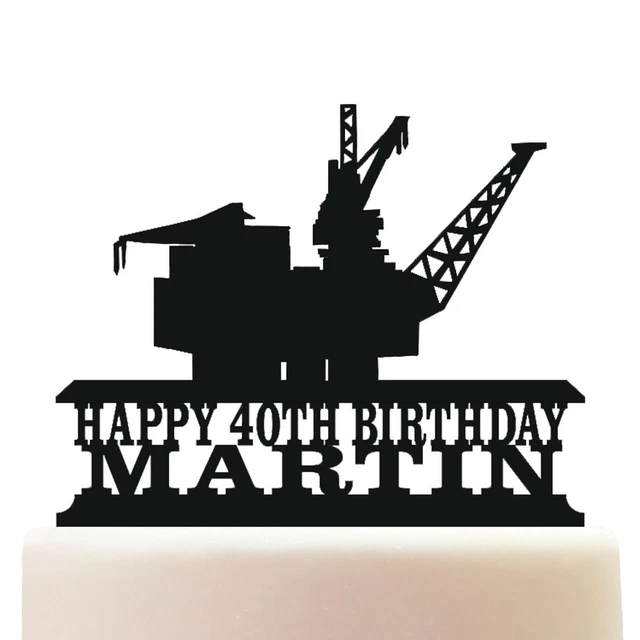PERSONALISED ACRYLIC OFFSHORE Oil Rig Birthday Retirement Cake Topper ...