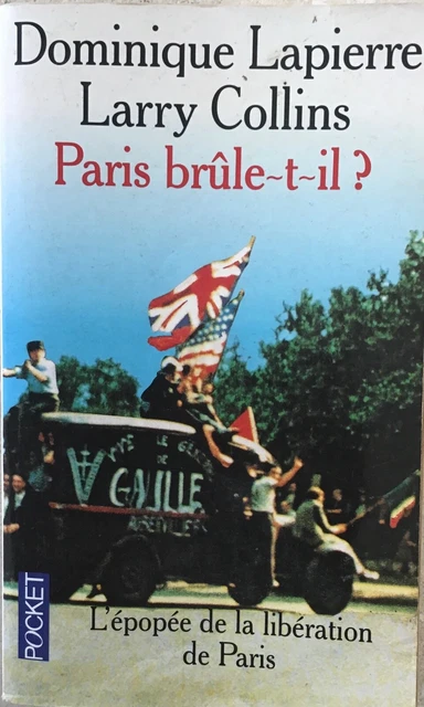PARIS BRULE T Il ? Dominique Lapierre Larry Collins EUR 3,00 - PicClick FR