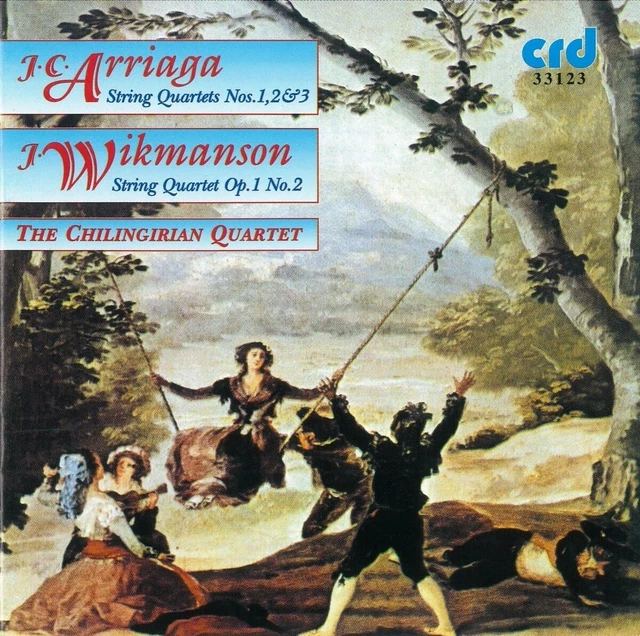 JUAN CRISOSTOMO J.C. Arriaga: String Quartets Nos. 1, 2 & 3/J.Wikmanson ...