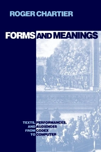 ROGER CHARTIER FORMS and Meanings (Tascabile) New Cultural Studies EUR ...