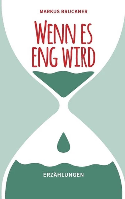 WENN ES ENG wird by Markus Bruckner (German) Paperback Book EUR 35,85 - PicClick FR