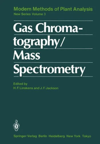 Gas Chromatography Mass Spectrometry Molecular Methods Of Plant