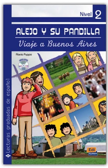 LECTURAS GRADUADAS DE Español. Alejo Y Su Pandilla 2 En Buen ...